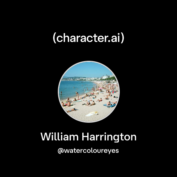 Chat with William Harrington | character.ai | AI Chat, Reimagined–Your ...