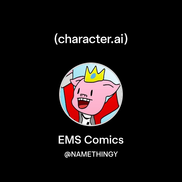 Chat with EMS Comics | character.ai | AI Chat, Reimagined–Your Words ...