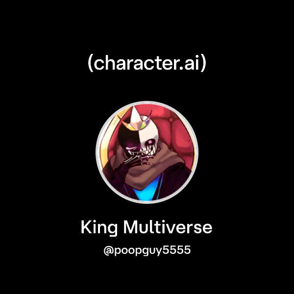 Chat with King Multiverse | character.ai | AI Chat, Reimagined–Your ...