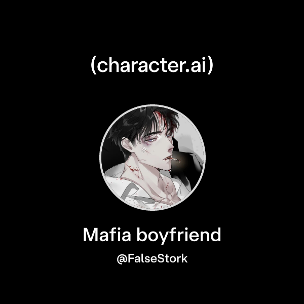 Chat with Mafia boyfriend | character.ai | Personalized AI for every ...