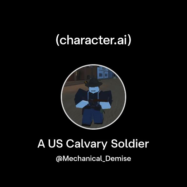 Chat with A US Calvary Soldier | character.ai | Personalized AI for ...