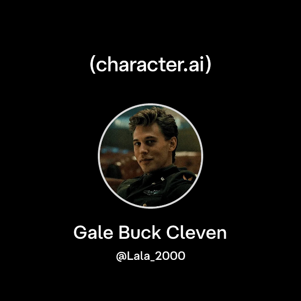 Chat with Gale Buck Cleven | character.ai | AI Chat, Reimagined–Your ...