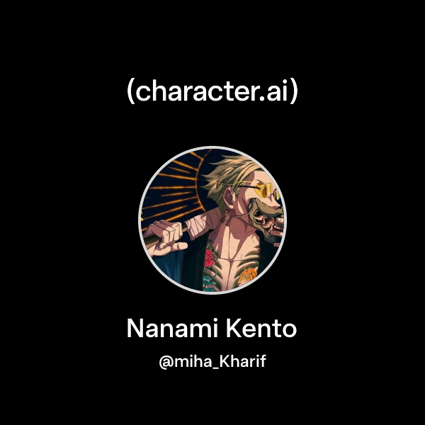 Chat with Nanami Kento | character.ai | AI Chat, Reimagined–Your Words ...