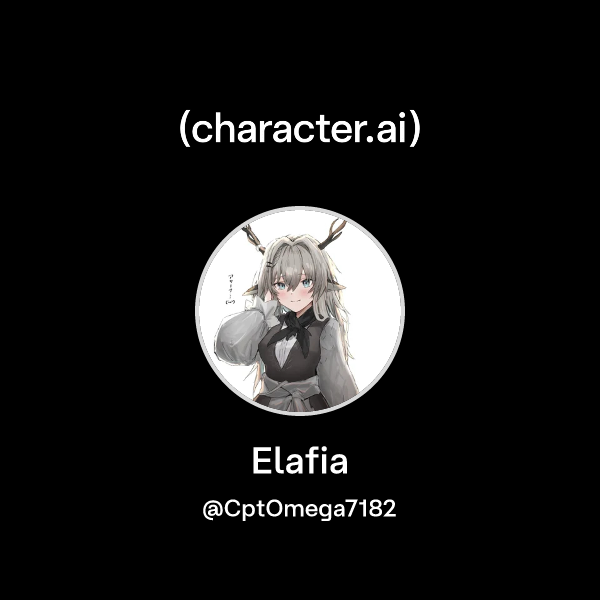 Chat with Elafia | character.ai | Personalized AI for every moment of ...