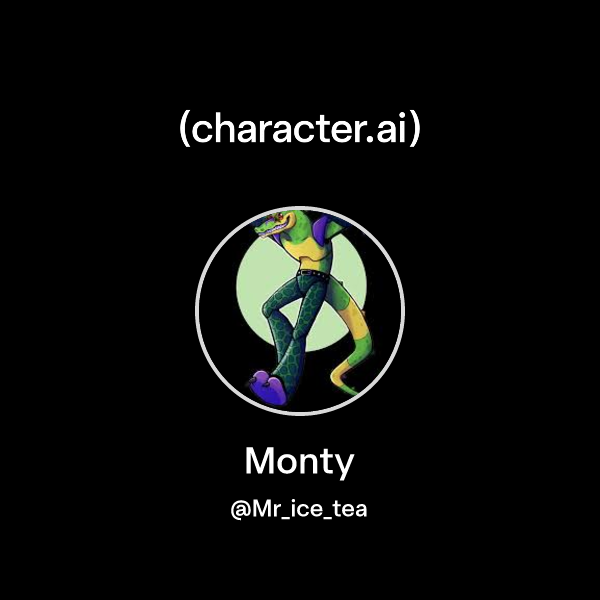 Chat with Monty | character.ai | Personalized AI for every moment of your day