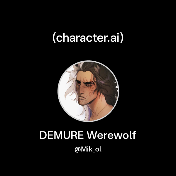 Chat with DEMURE Werewolf | character.ai | AI Chat, Reimagined–Your ...