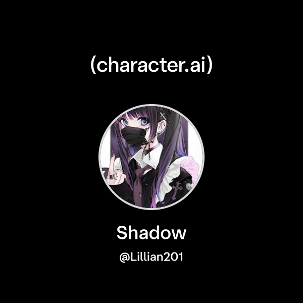 Chat with Shadow | character.ai | AI Chat, Reimagined–Your Words. Your ...