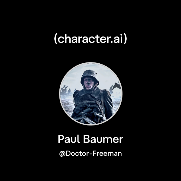 Chat with Paul Baumer | character.ai | AI Chat, Reimagined–Your Words ...