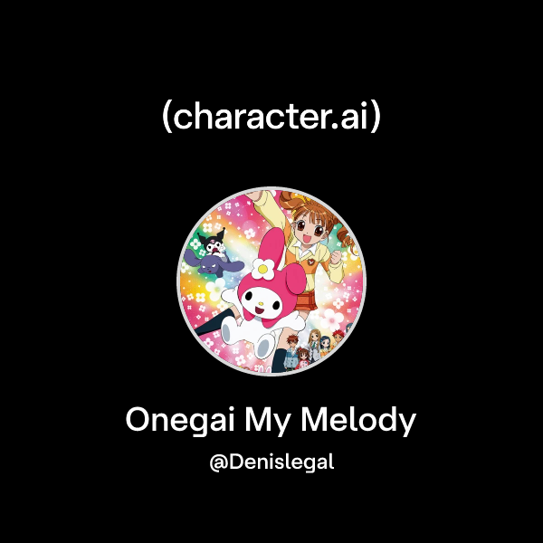 Chat with Onegai My Melody | character.ai | AI Chat, Reimagined–Your ...