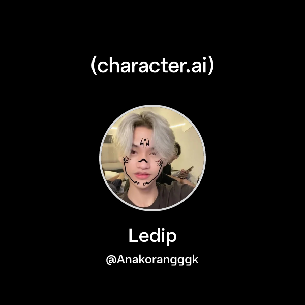 Chat with Ledip | character.ai | AI Chat, Reimagined–Your Words. Your ...