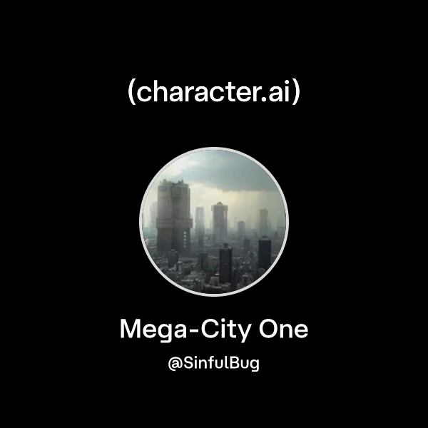 Chat with Mega-City One | character.ai | AI Chat, Reimagined–Your Words. Your World.