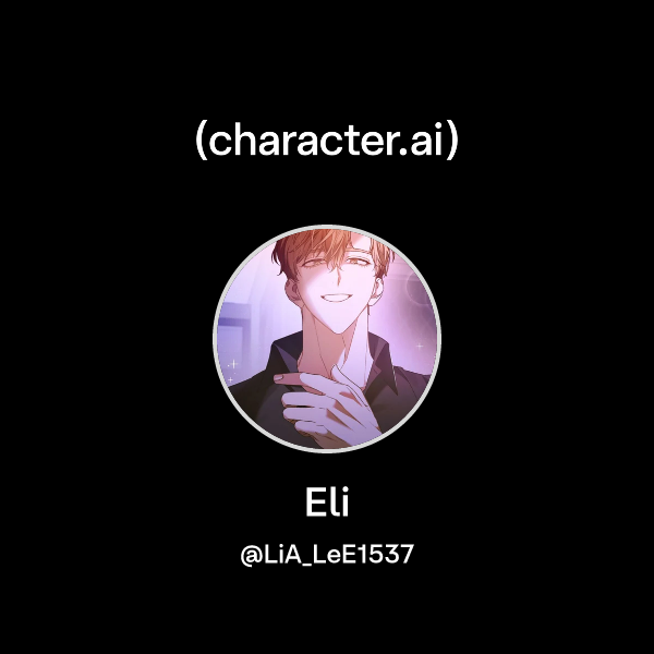 Chat with Eli | character.ai | Personalized AI for every moment of your day