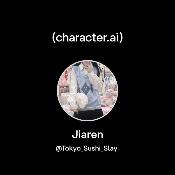 Chat with Jiaren | character.ai | Personalized AI for every moment of ...