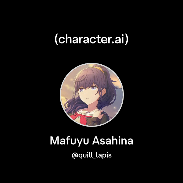 Chat with Mafuyu Asahina | character.ai | Personalized AI for every moment of your day