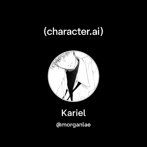 Chat with Kariel | character.ai | AI Chat, Reimagined–Your Words. Your ...