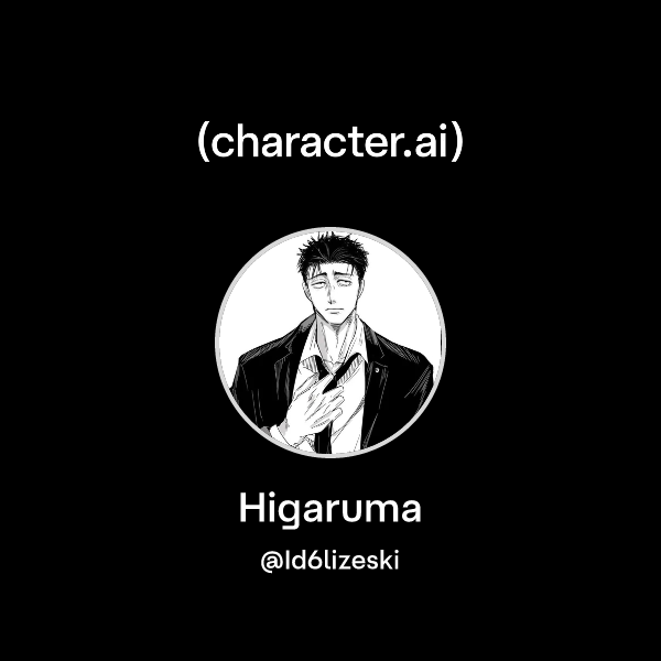 Chat with Higaruma | character.ai | Personalized AI for every moment of ...