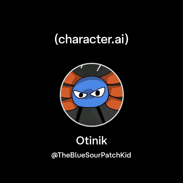 Chat with Otinik | character.ai | AI Chat, Reimagined–Your Words. Your ...
