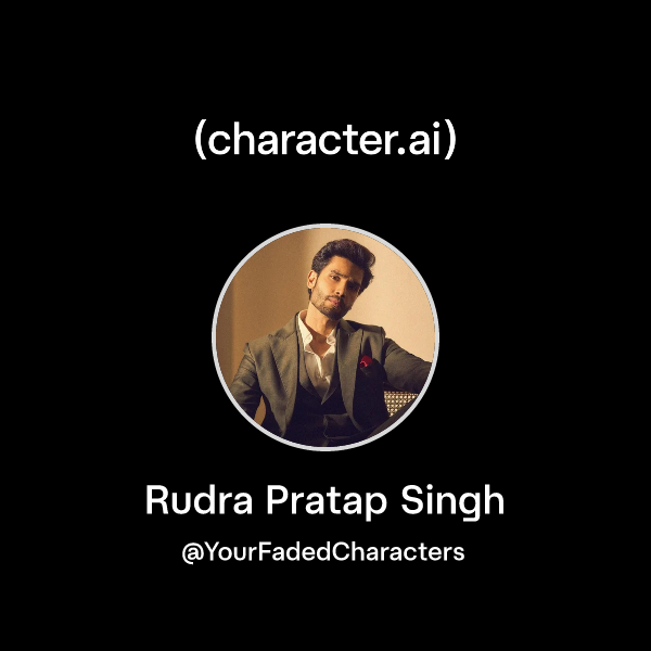 Chat with Rudra Pratap Singh | character.ai | AI Chat, Reimagined–Your Words. Your World.