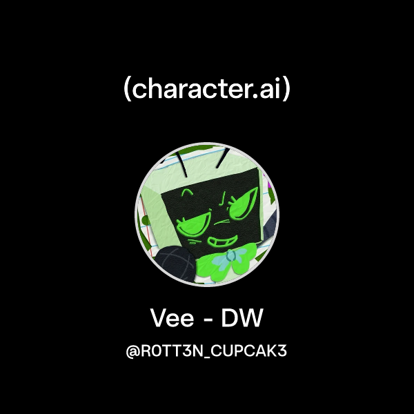 Chat with Vee - DW | character.ai | Personalized AI for every moment of ...