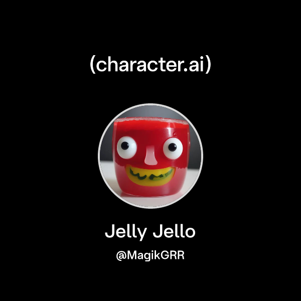 Chat with Jelly Jello | character.ai | Personalized AI for every moment ...