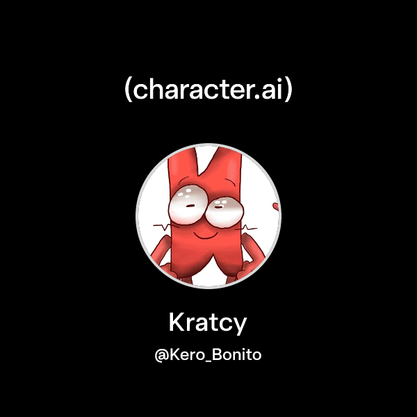 Chat with Kratcy | character.ai | AI Chat, Reimagined–Your Words. Your ...