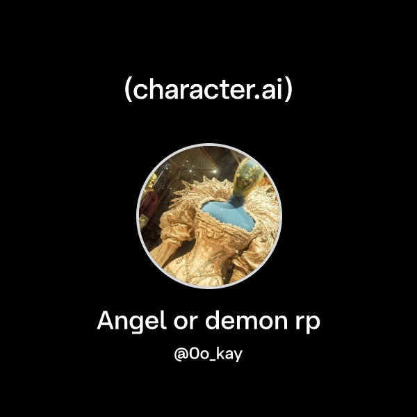 Chat with Angel or demon rp | character.ai | Personalized AI for every ...
