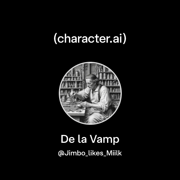 Chat with De la Vamp | character.ai | AI Chat, Reimagined–Your Words ...
