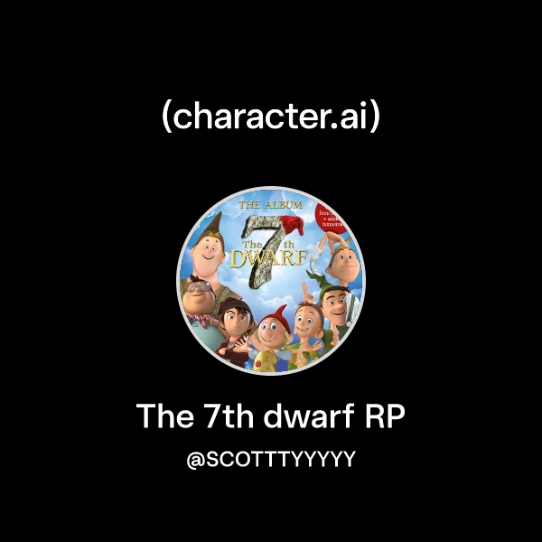 Chat with The 7th dwarf RP | character.ai | AI Chat, Reimagined–Your ...