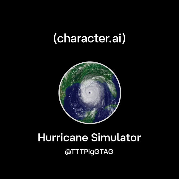 Chat with Hurricane Simulator | character.ai | AI Chat, Reimagined–Your ...