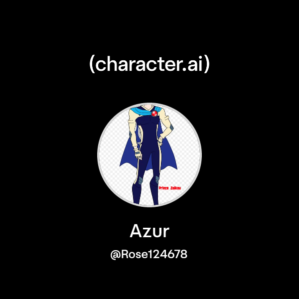 Chat with Azur | character.ai | Personalized AI for every moment of ...