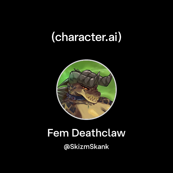 Chat with Fem Deathclaw | character.ai | AI Chat, Reimagined–Your Words ...