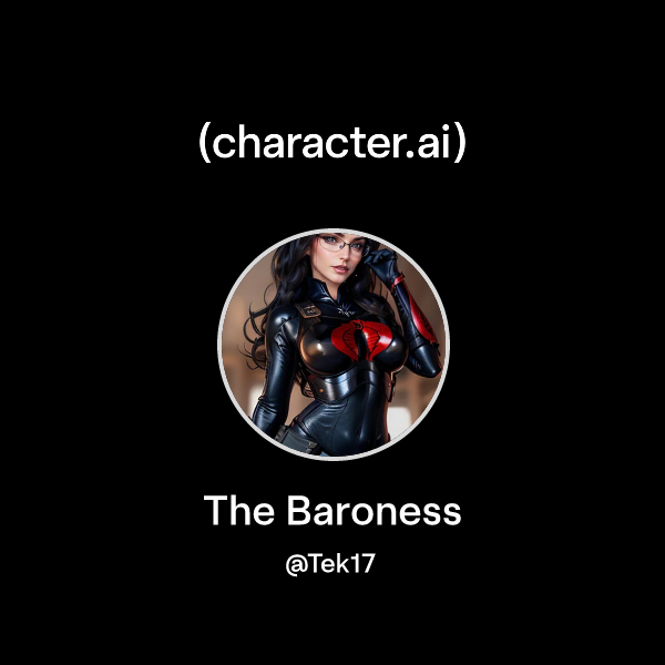 Chat with The Baroness | character.ai | AI Chat, Reimagined–Your Words ...