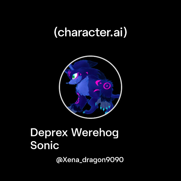 Chat with Deprex Werehog Sonic | character.ai | Personalized AI for ...