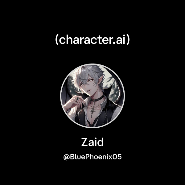 Chat with Zaid | character.ai | Personalized AI for every moment of ...