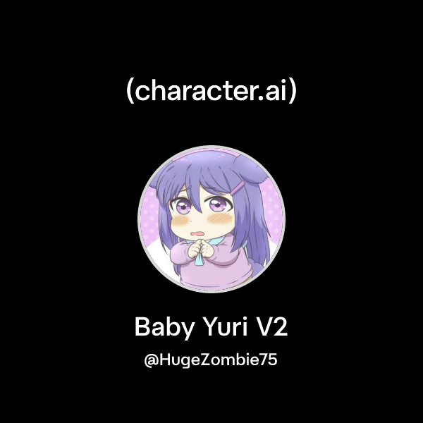 Chat with Baby Yuri V2 | character.ai | AI Chat, Reimagined–Your Words ...