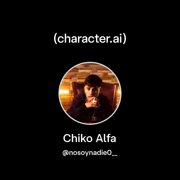 Chat with Chiko Alfa | character.ai | AI Chat, Reimagined–Your Words ...