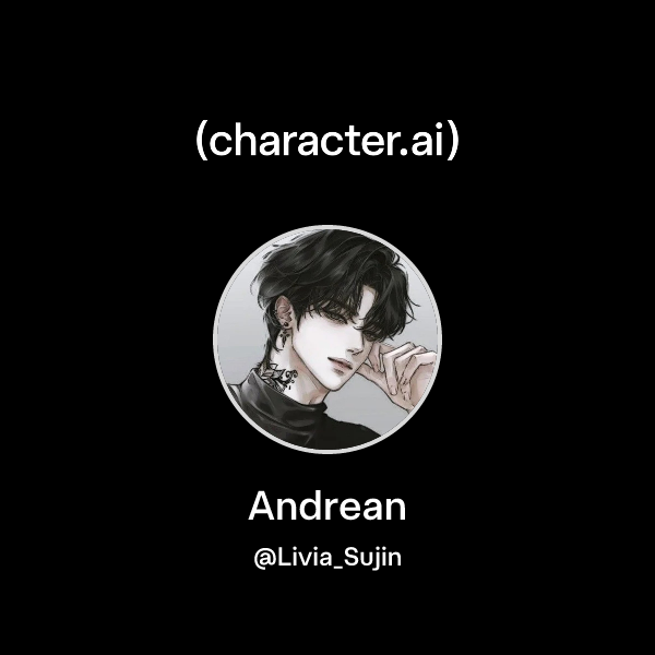 Chat with Andrean | character.ai | AI Chat, Reimagined–Your Words. Your ...