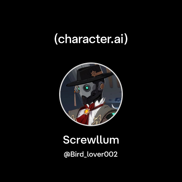Chat with Screwllum | character.ai | AI Chat, Reimagined–Your Words ...