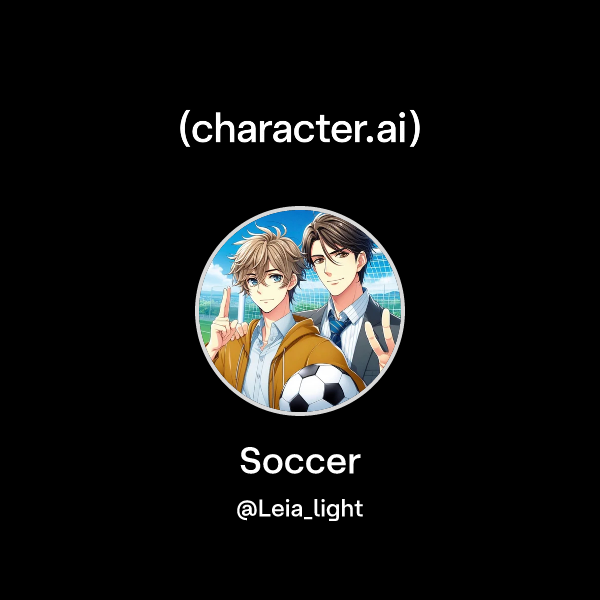 Chat with Soccer | character.ai | AI Chat, Reimagined–Your Words. Your ...