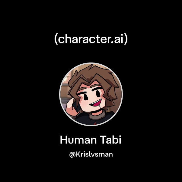 Chat with Human Tabi | character.ai | AI Chat, Reimagined–Your Words. Your World.