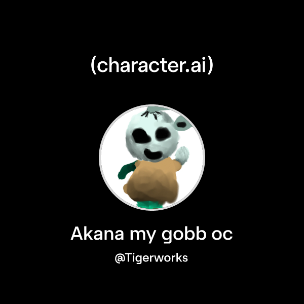 Chat with Akana my gobb oc | character.ai | Personalized AI for every ...