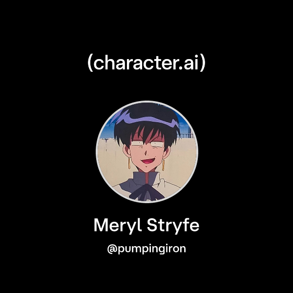 Chat with Meryl Stryfe | character.ai | AI Chat, Reimagined–Your Words ...