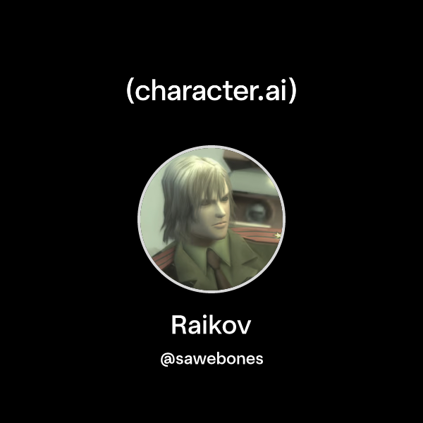 Chat with Raikov | character.ai | Personalized AI for every moment of ...