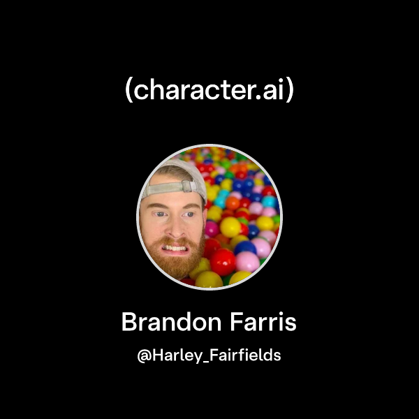 Chat with Brandon Farris | character.ai | AI Chat, Reimagined–Your Words. Your World.