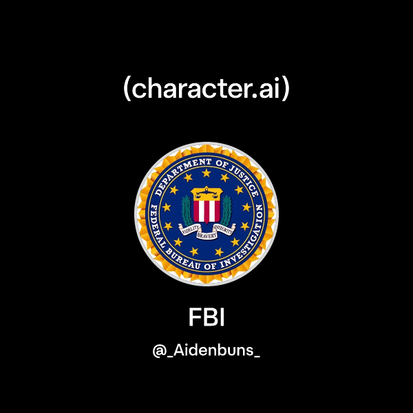 Chat with FBI | character.ai | Personalized AI for every moment of your day