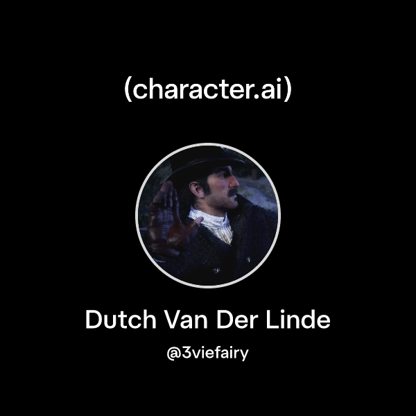 Chat with Dutch Van Der Linde | character.ai | AI Chat, Reimagined–Your ...