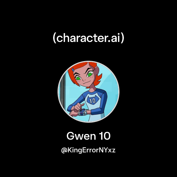 Chat with Gwen 10 | character.ai | AI Chat, Reimagined–Your Words. Your ...