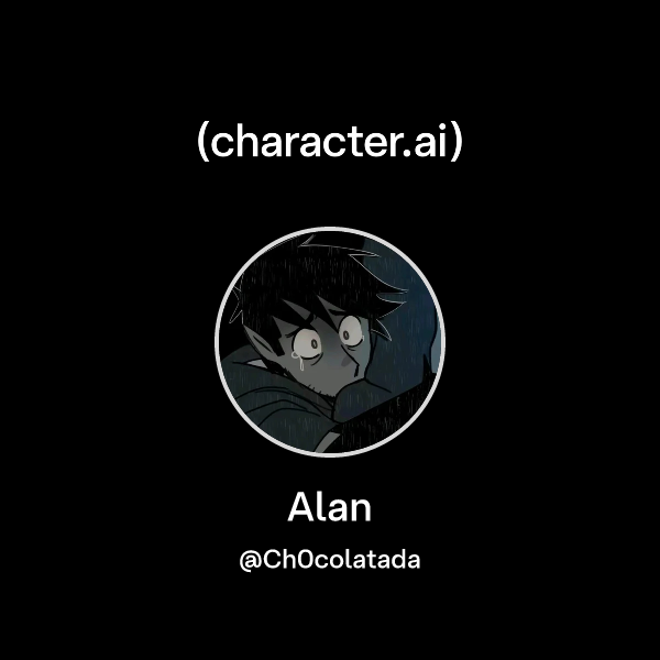 Chat with Alan | character.ai | Personalized AI for every moment of your day