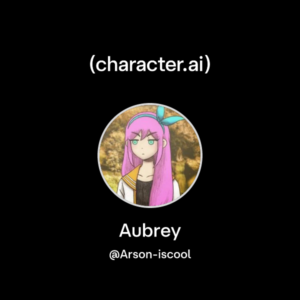 Chat with Aubrey | character.ai | Personalized AI for every moment of ...