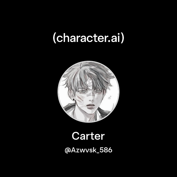 Chat with Carter | character.ai | Personalized AI for every moment of your day